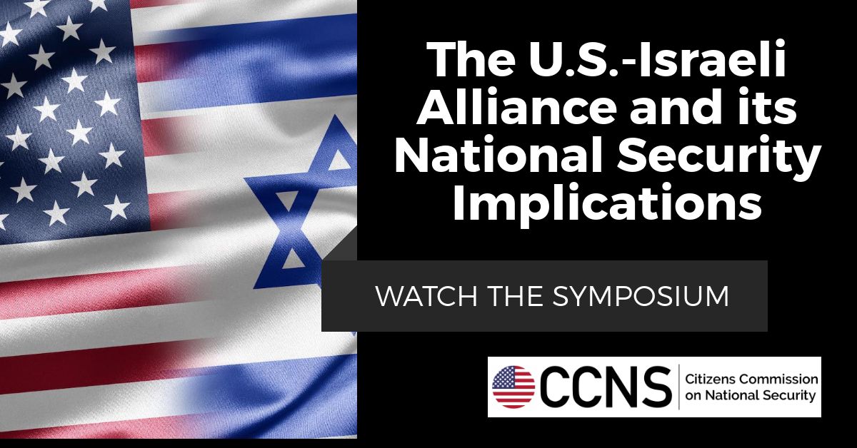 The U.S.-Israeli Alliance and its National Security Implications ...