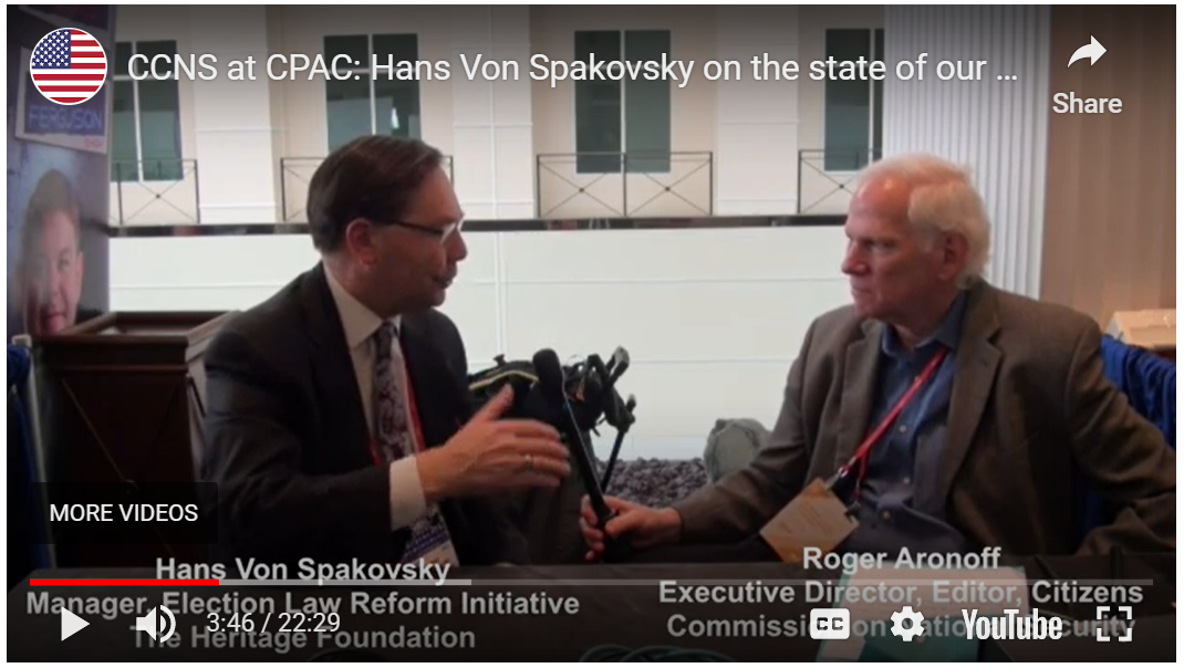 CCNS at CPAC: Hans Von Spakovsky on the state of our elections [Video ...